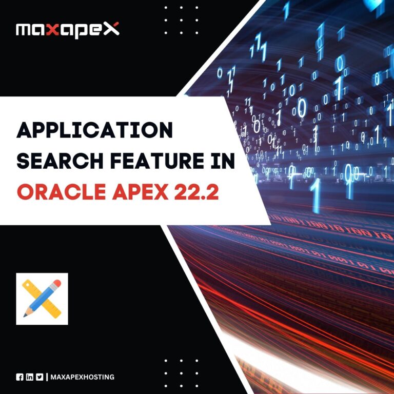 Application Search Feature in Oracle APEX 22.2 - MaxAPEX Cloud
